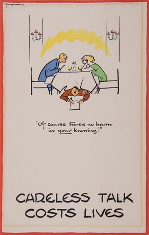 CARELESS TALK COSTS LIVES by Fougasse (Cyril Kenneth Bird) on artnet