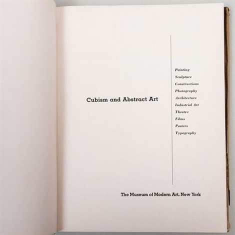 Cubism and Abstract Art, New York The Museum of Modern Art, 1936 by ...