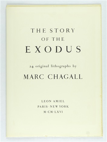 The Story of Exodus, Leon Amiel by Marc Chagall on artnet