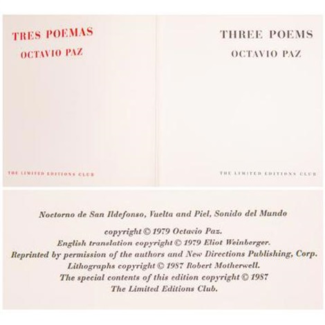PAZ, OCTAVIO AND MOTHERWELL, ROBERT , THE THREE POEMS by Various ...