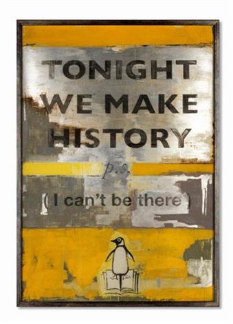Tonight We Make History P.S. I cant be thereSmall by Harland Miller on ...