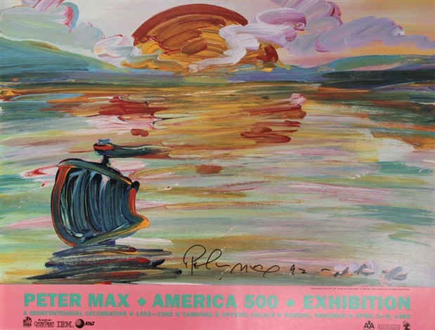 America 500 Exhibition, 1 by Peter Max on artnet
