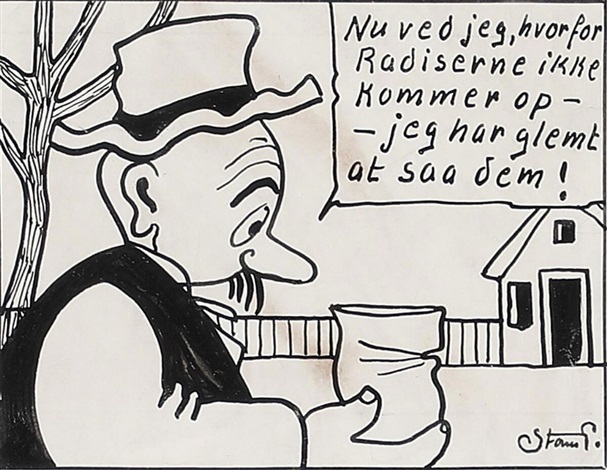 Nu ved jeg hvorfor Radiserne ikke kommer op ... by Robert Storm ...