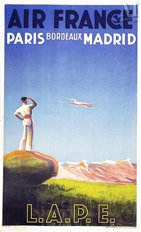 Air France - Paris Bordeaux Madrid - L.A.P.E. Très Rare by Leon Victor ...
