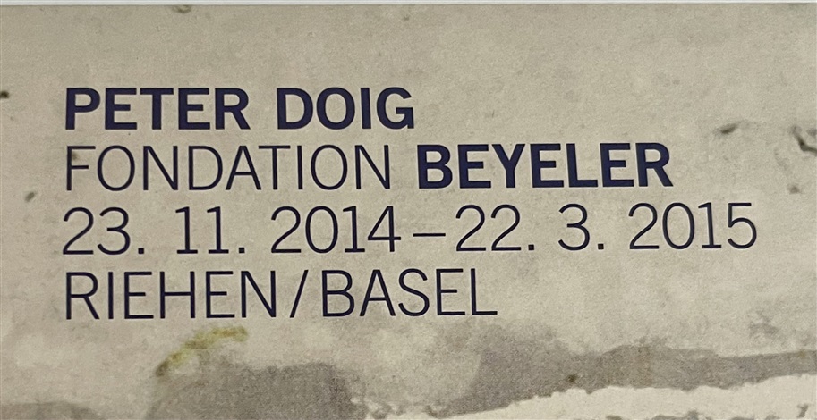 Peter Doig, Fondation Beyeler, 2015 Hand Signed by Peter Doig by Peter ...